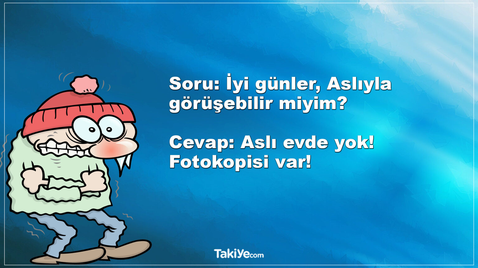 Soğuk Espriler 2024 - Sorulu Cevaplı, En İyi, Komik - Takiye.com