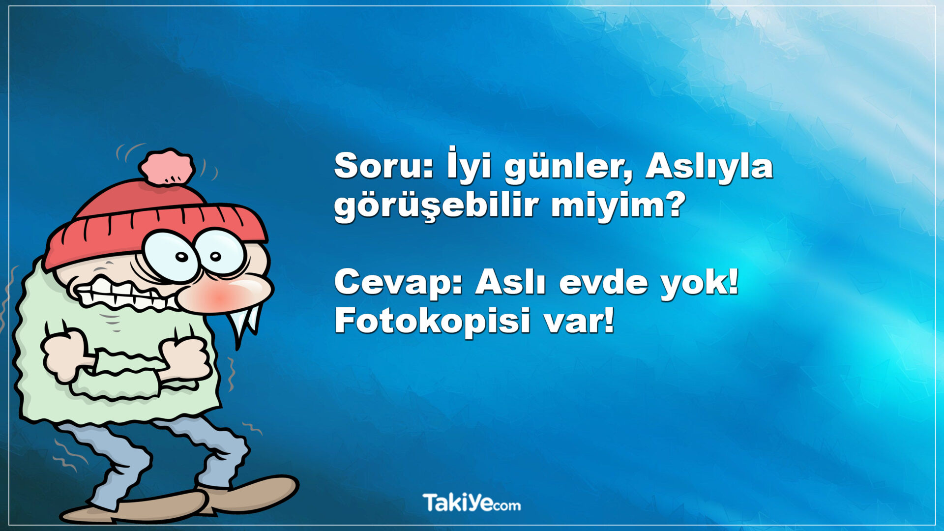 Soğuk Espriler 2024 - Sorulu Cevaplı, En İyi, Komik - Takiye.com