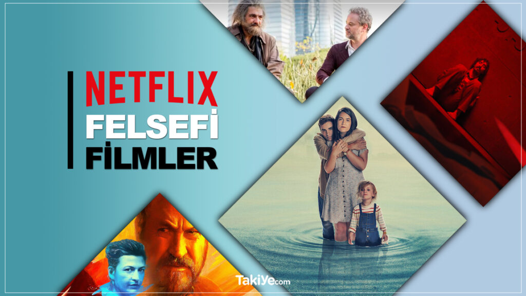 Netflix'te İzleyeceğiniz En İyi 20 Felsefi Film - Takiye.com