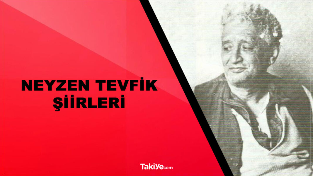 Neyzen Tevfik Şiirleri – Küfürlü, Hiciv Dolu 23 Şiiri - Takiye.com
