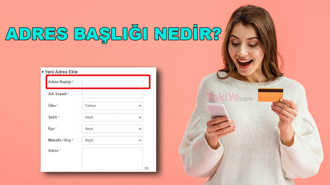 Adres başlığı nedir, adres adı ne demek ve ne yazılır? - Takiye.com